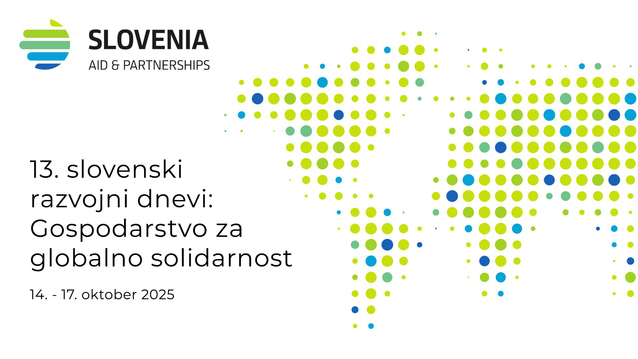13. slovenski razvojni dnevi: Gospodarstvo za globalno solidarnost | GOV.SI