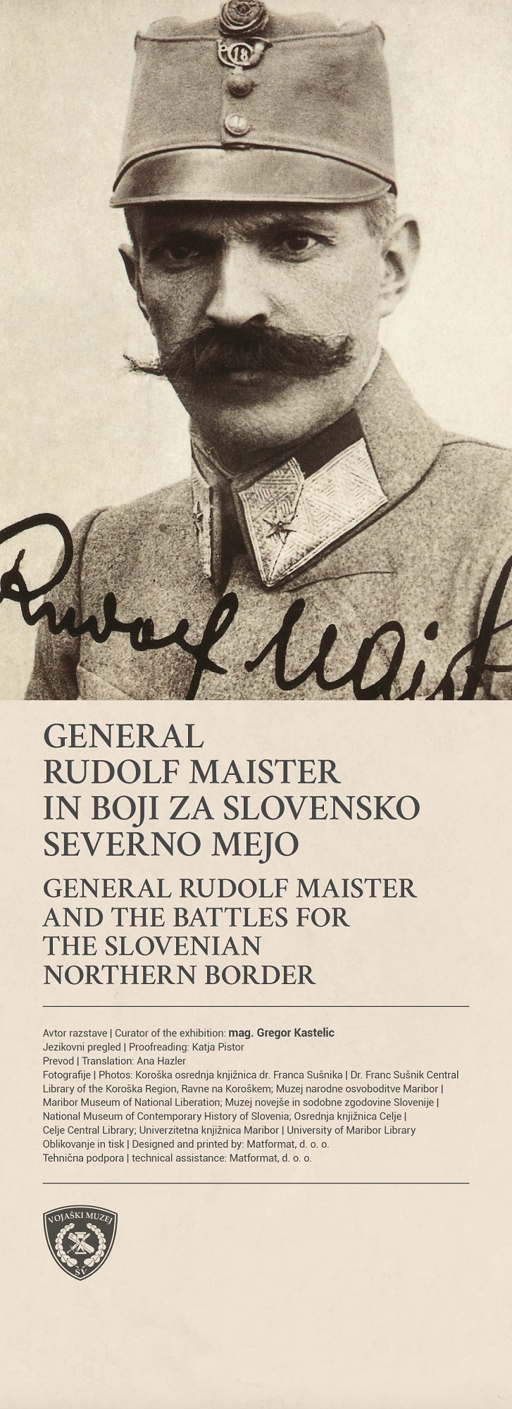 Odprtje razstave Vojaškega muzeja Slovenske vojske General Maister in ...